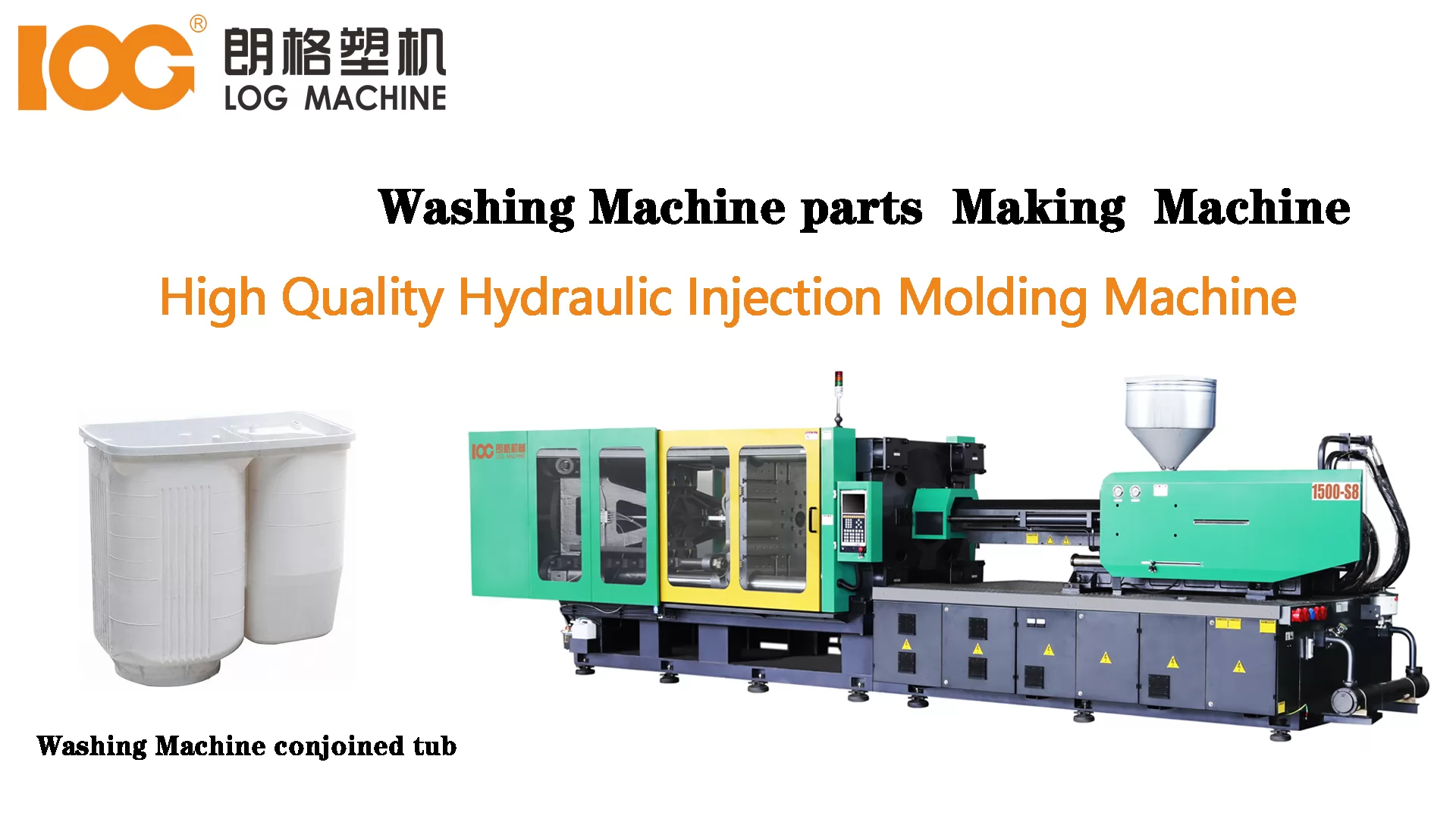Washing Machine Parts Making Machine - LOG Machine